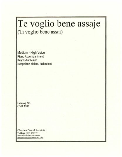Te voglio bene assije (neapolitan dialect) – Classical Vocal Reprints